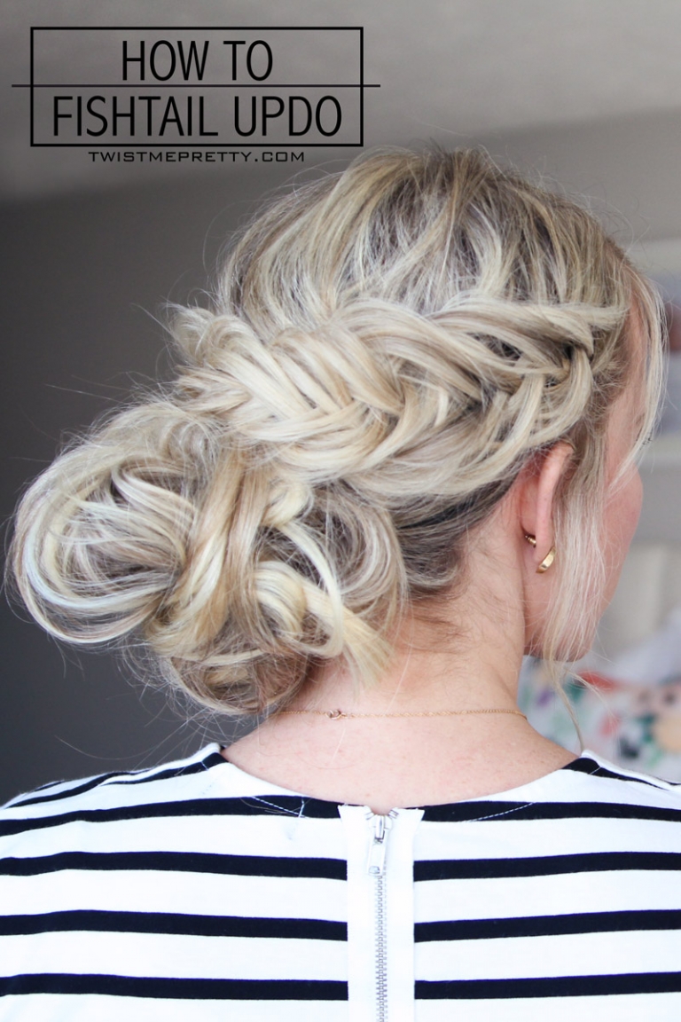 How To: Fishtail Updo - Twist Me Pretty