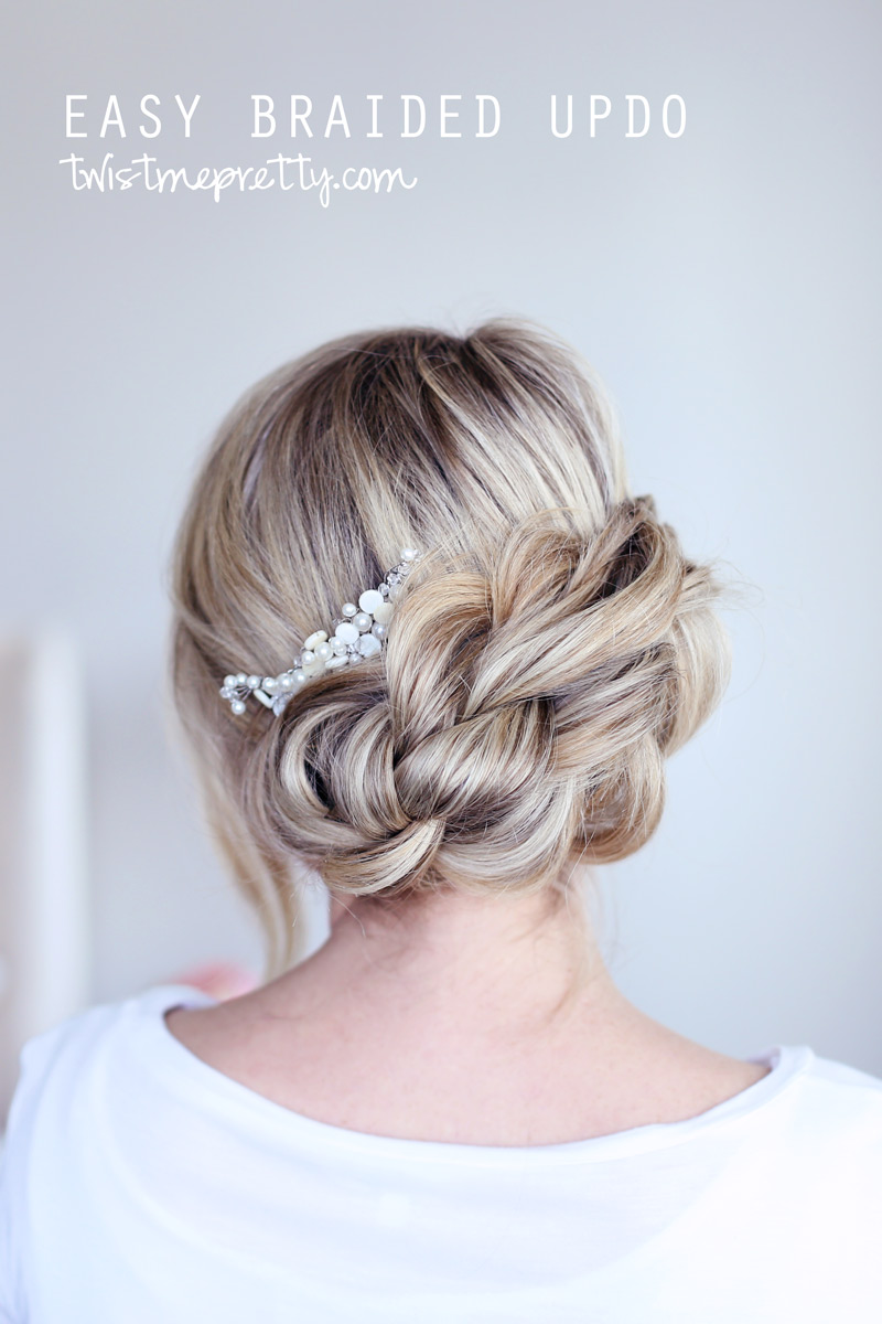 Easy Braided Updo Tutorial Easy Braided Updo Tutorial