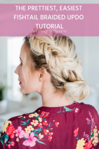 Beautiful Fishtail Braided Updo Tutorial - Twist Me Pretty