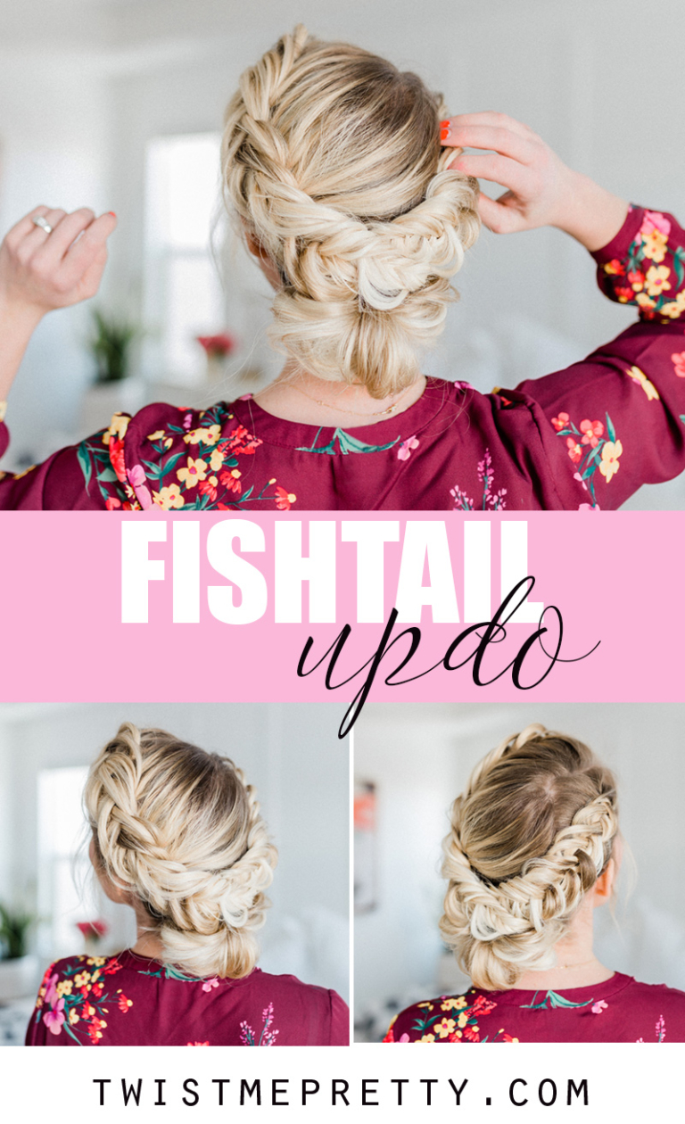 Beautiful Fishtail Braided Updo Tutorial - Twist Me Pretty