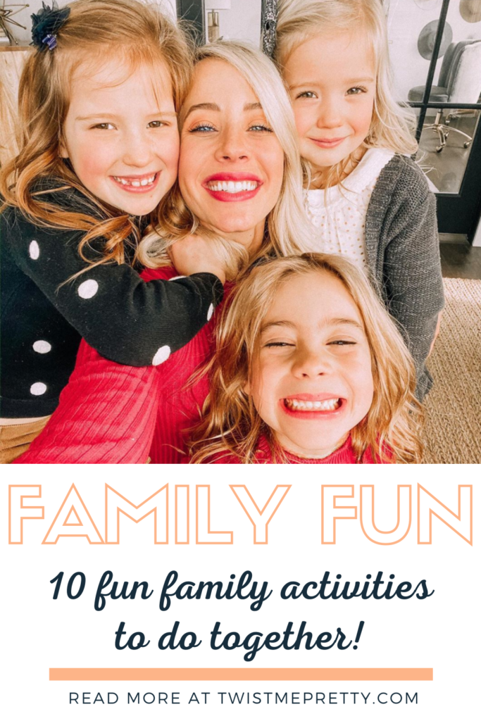 10 Fun Family Activities to Do Together - Twist Me Pretty